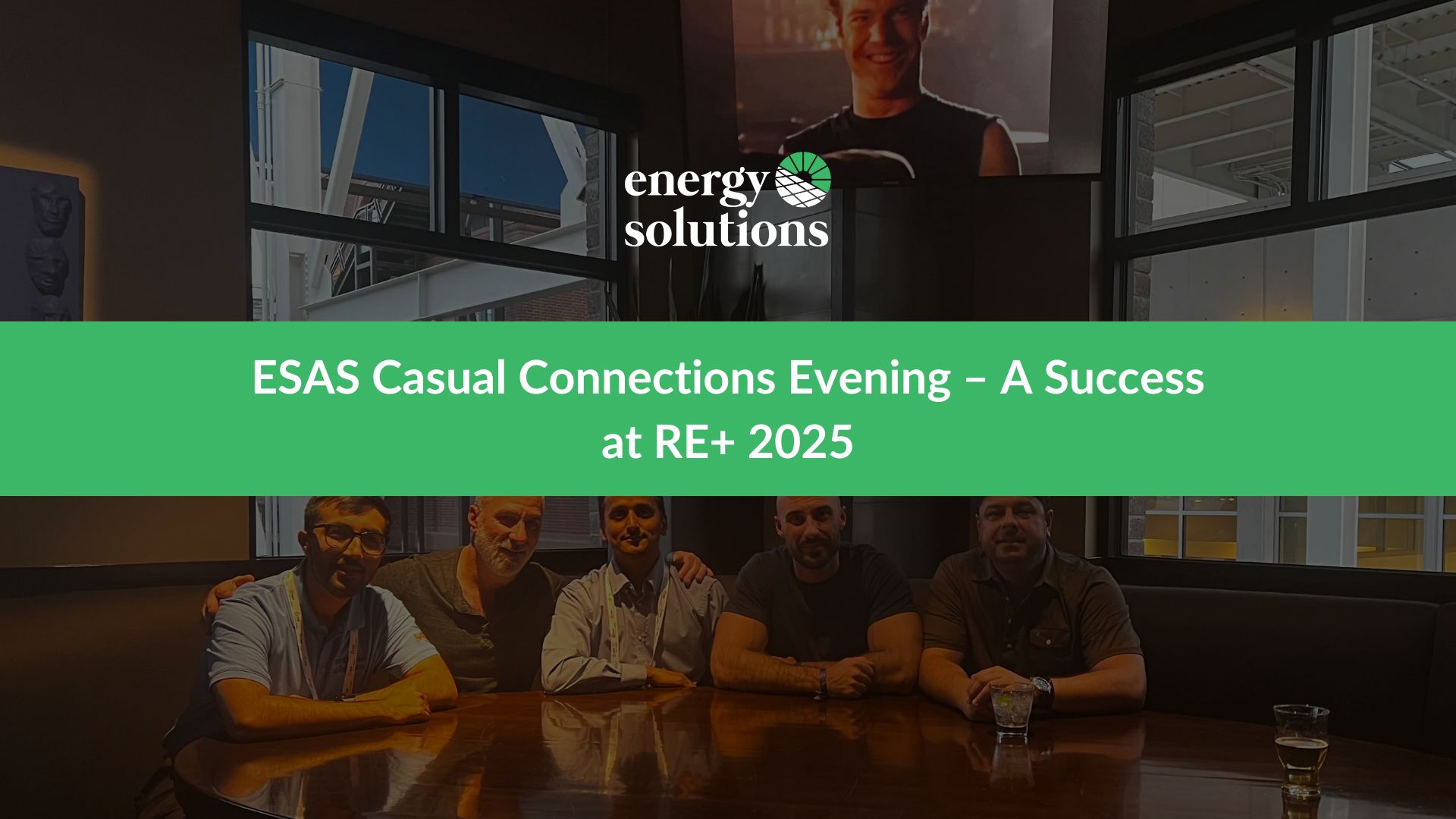 ESAS Social Connections Evening – A Success at RE+ 2025 - Energy ...